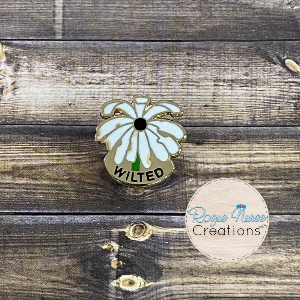The WILTED Daisy™ an Enamel Pin For The Ordinary Nurse! Humorous Nurse ...